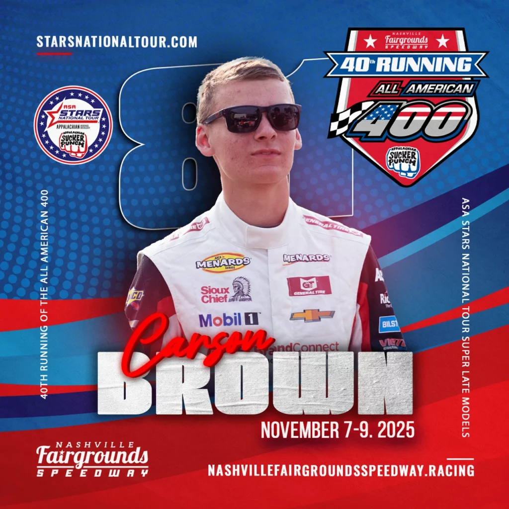 Carson Brown Set to Take on the 40th Running of the All American 400 at ...
